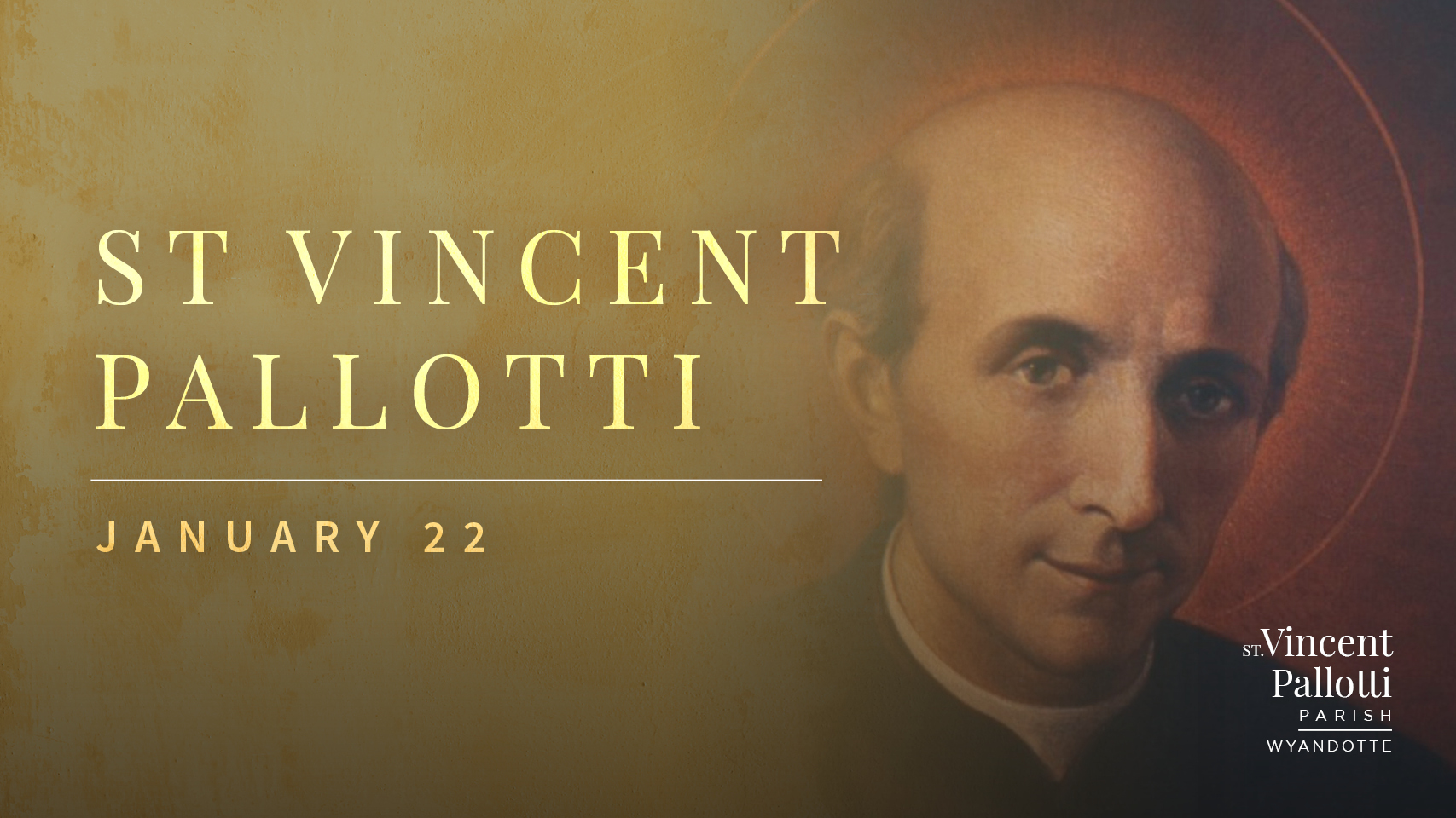 Feast of St. Vincent Pallotti – 12:00pm Mass – St. Vincent Pallotti ...